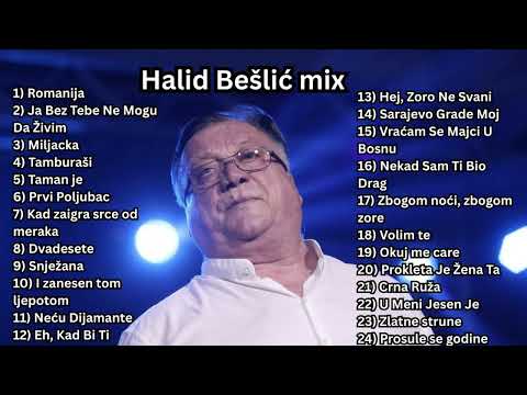 Halid Bešlić mix