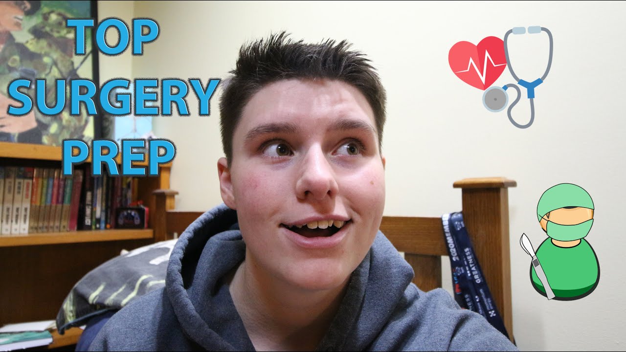 Top Surgery is in ONE DAY!!! - Journey of a Transman - YouTube