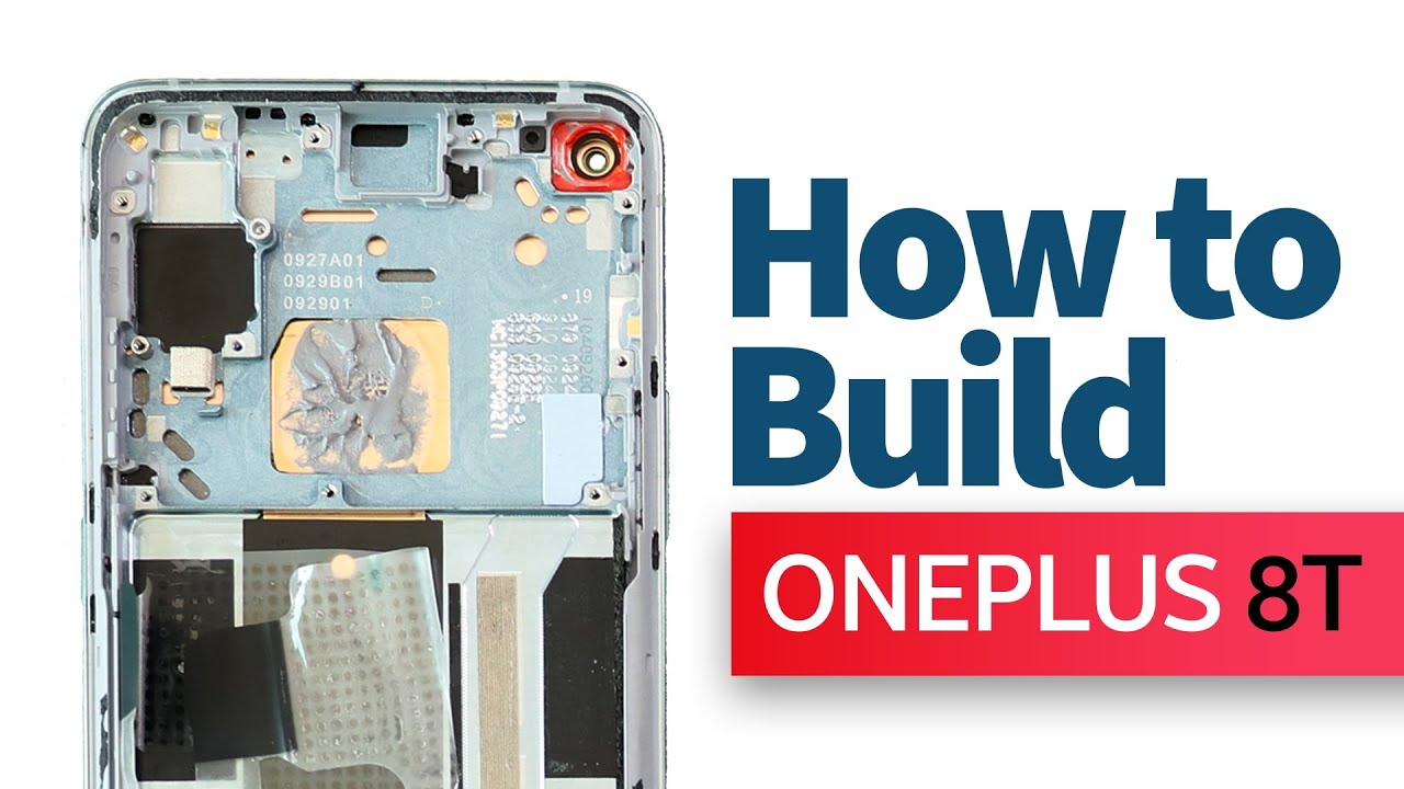 How to Build the Oneplus 8T - YouTube