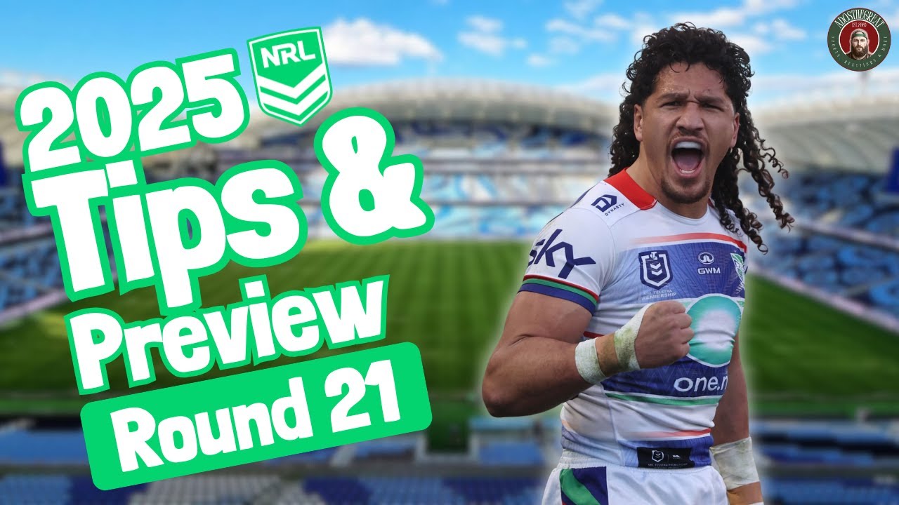 NRL Round 21: Tips & Predictions! - YouTube