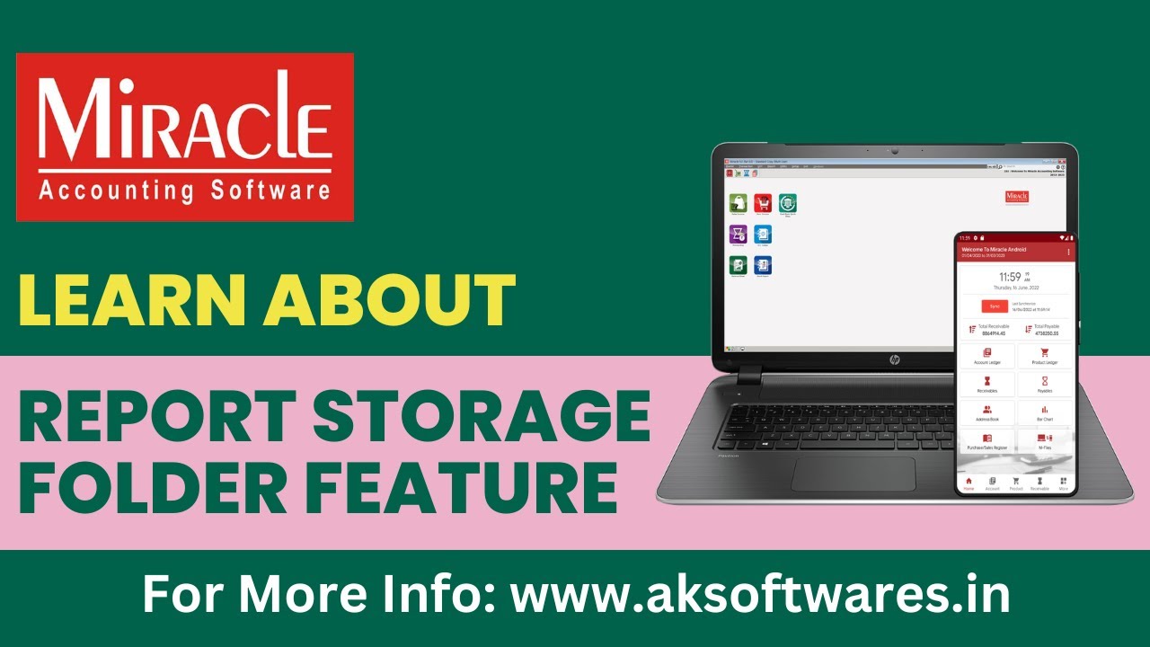 Learn about Report Storage Folder Feature in Miracle Accounting ...