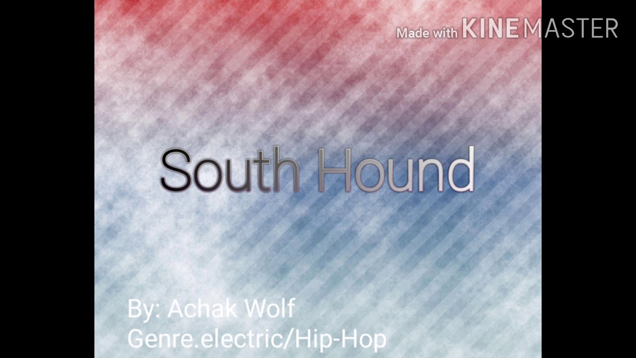 Achak Wolf - South Hound - YouTube