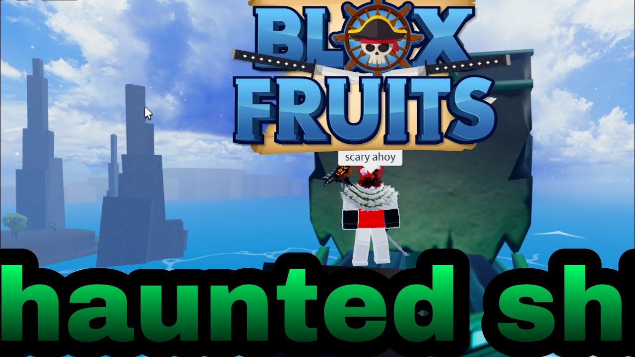 roblox blox fruits ep.14 haunted ship - YouTube