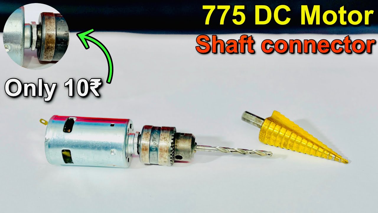 How to make 775 Dc Moter shaft conecter || 775 dc motor shaft conecter ...