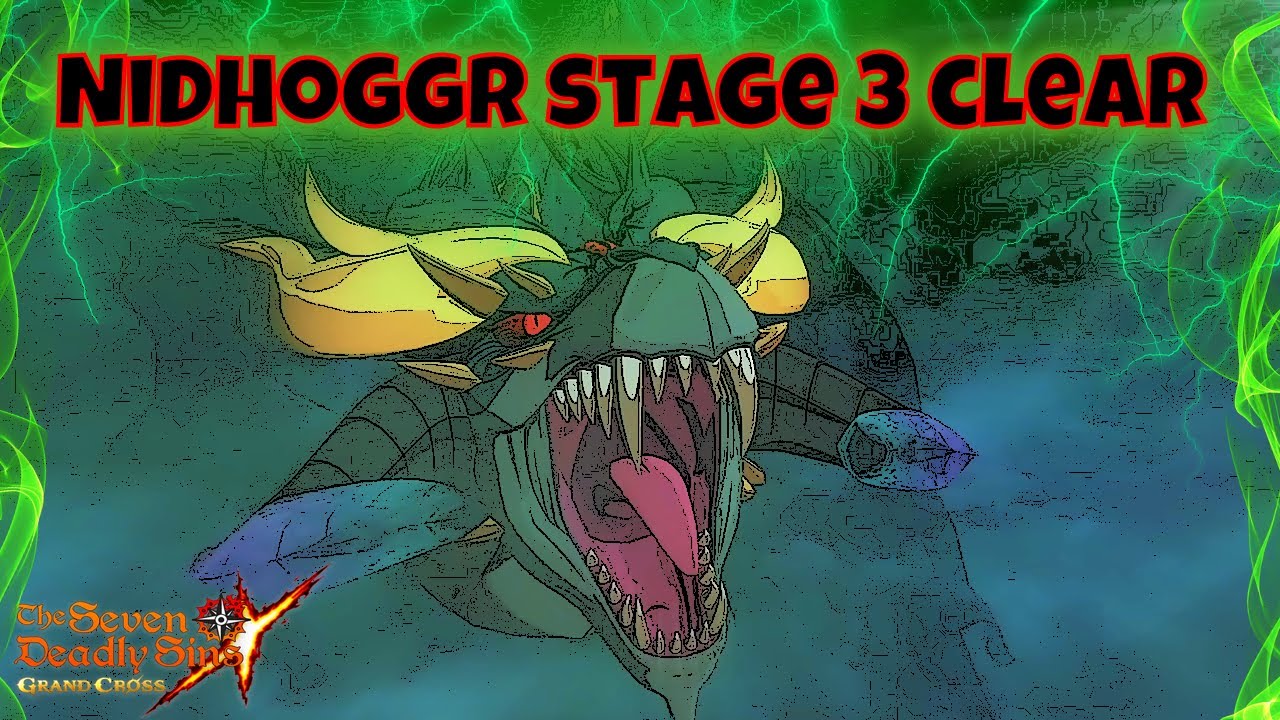 NIDHOGGR STAGE 3 CLEAR/GUIDE | Seven Deadly Sins Grand Cross - YouTube