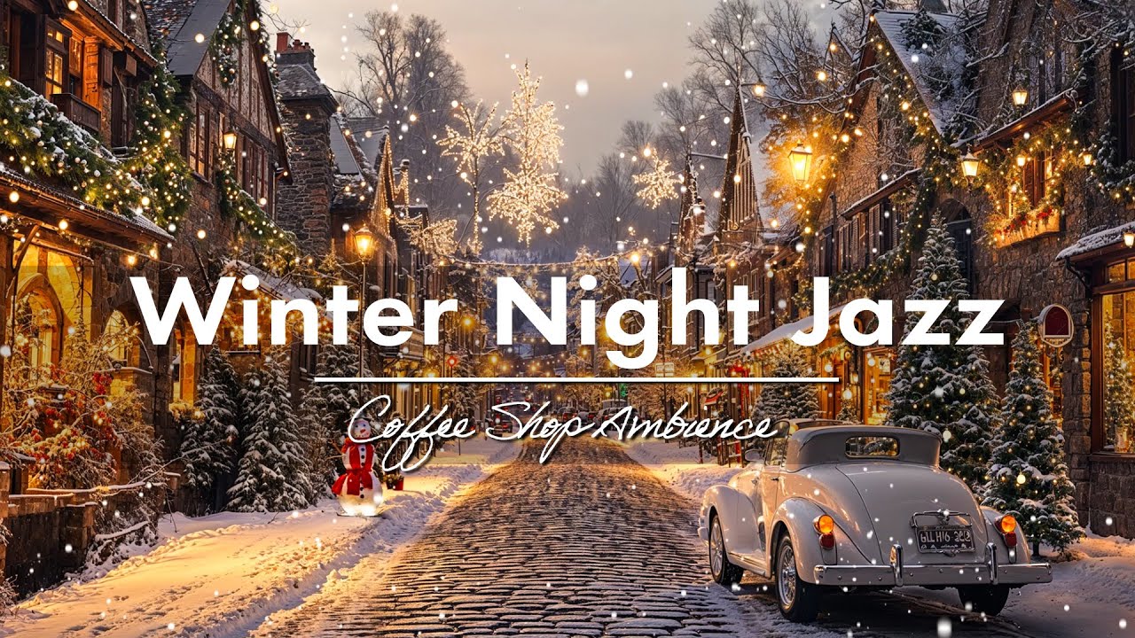Winter Night Jazz ~ Relaxing Jazz Piano Music and Snow Ambience in ...