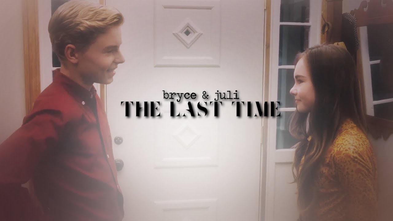 the last time | bryce & juli {flipped} - YouTube