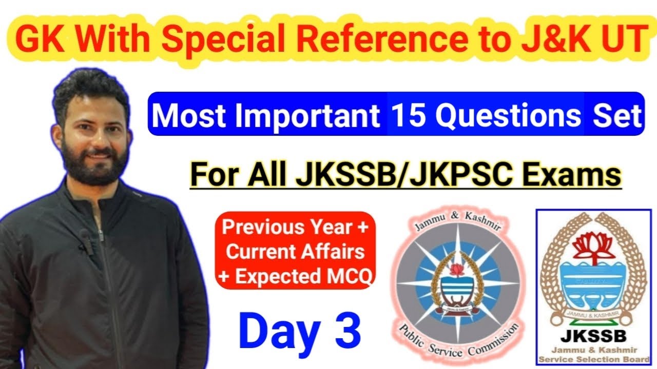 GK With Special Reference to J&K UT - Day 3 🔥 For All JKSSB/JKPSC Exam ...
