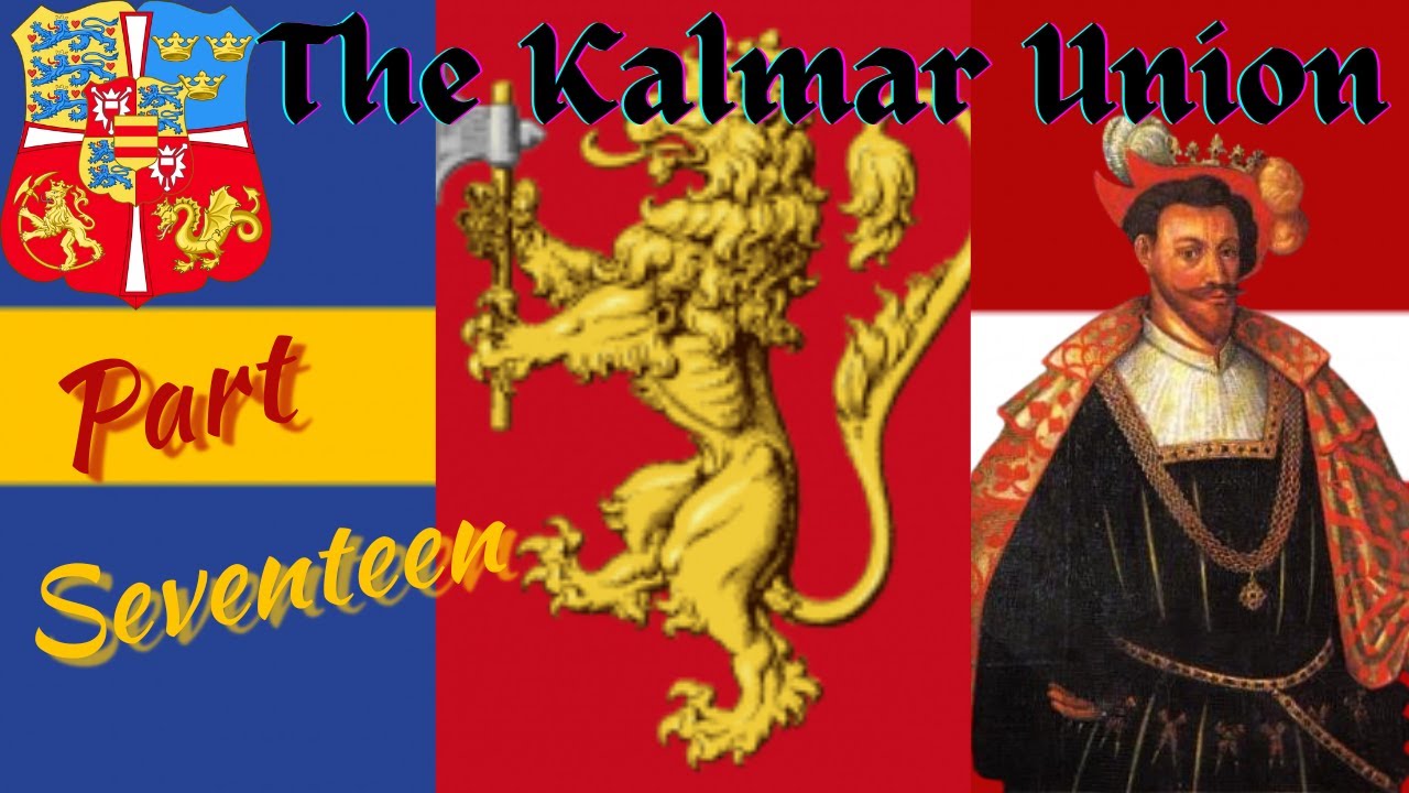 The Kalmar Union|Denmark|Eu4 1.34 Sweden|Part Seventeen - YouTube