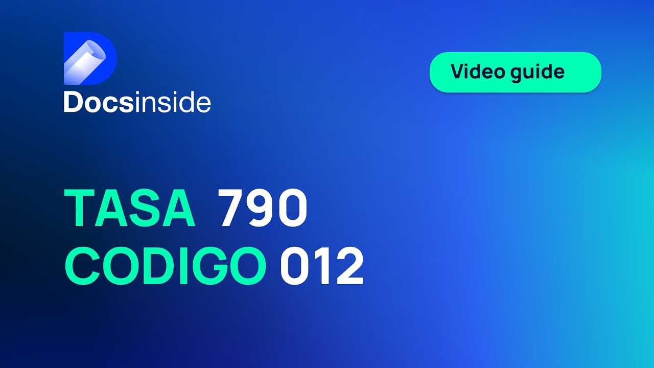 Filling out Tasa modelo 790 código 012 in Spain 🇪🇸 | Step-by-Step Guide ...