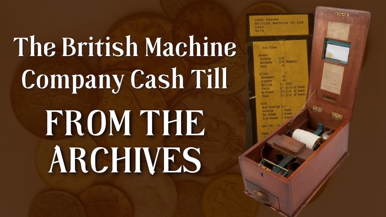 The British Machine Company Cash Till | From the Archives - YouTube