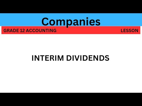 Interim dividends explanation Grade 12 - YouTube
