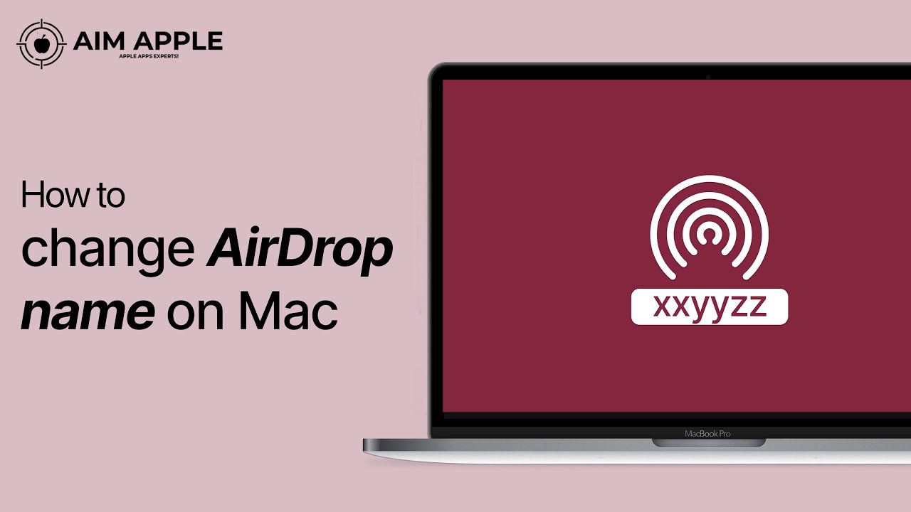 How to change AirDrop name on mac | Aim Apple - YouTube