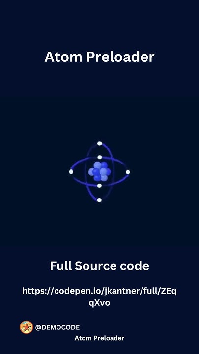 Atom Preloader Css Animation Animation Css Threejs Coding Developer Cssanimation 