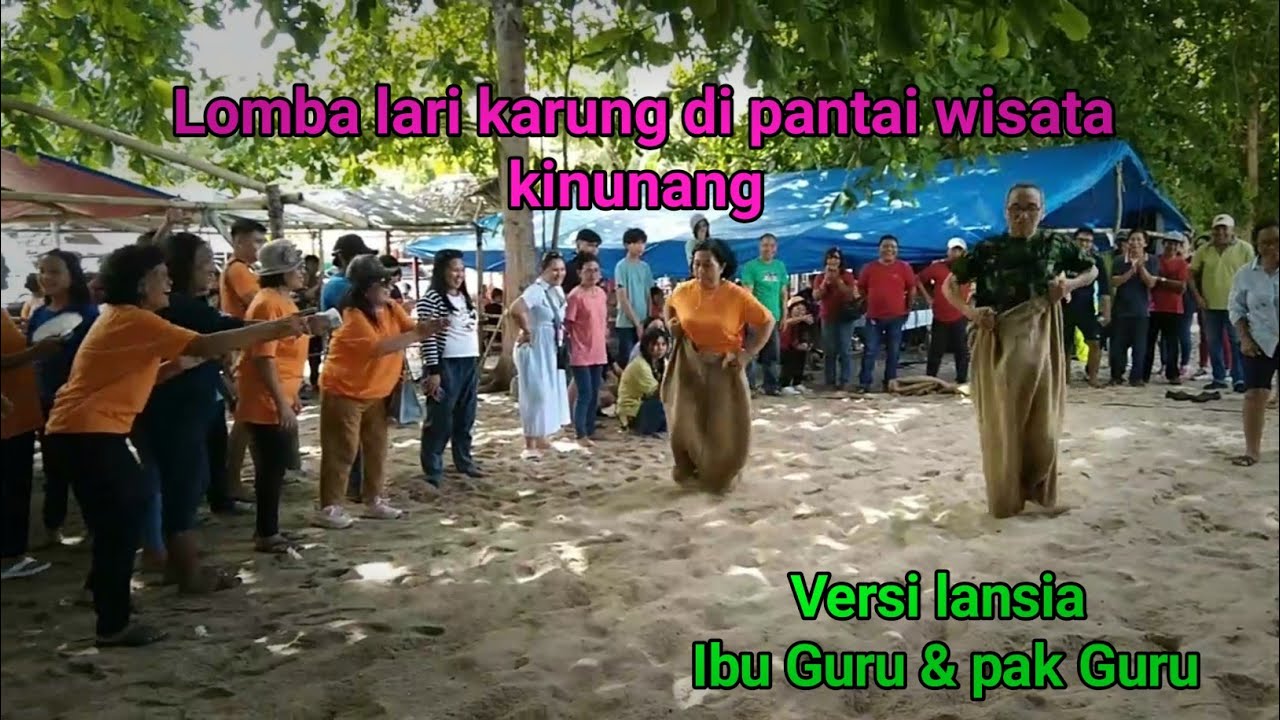 lomba lari karung di pantai wisata kinunang versi lansia. - YouTube