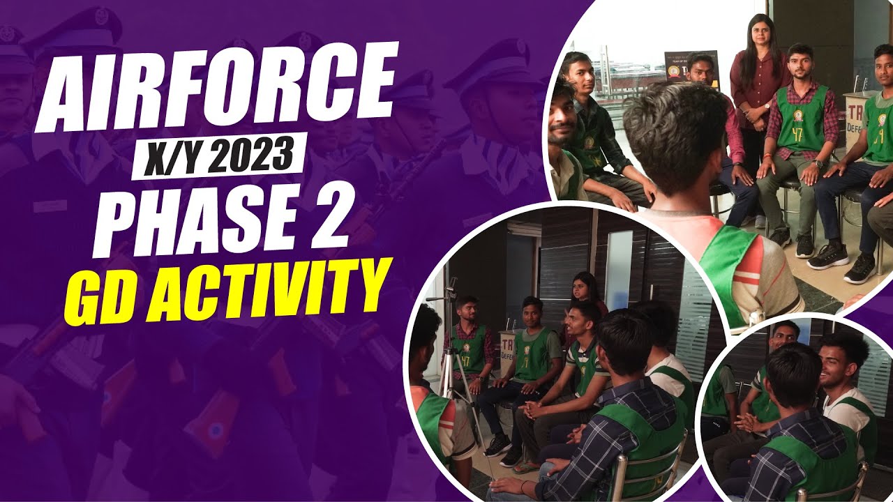 Airforce Phase 2 Group Discussion Activity | IAF Phase 2 GD Preparation ...