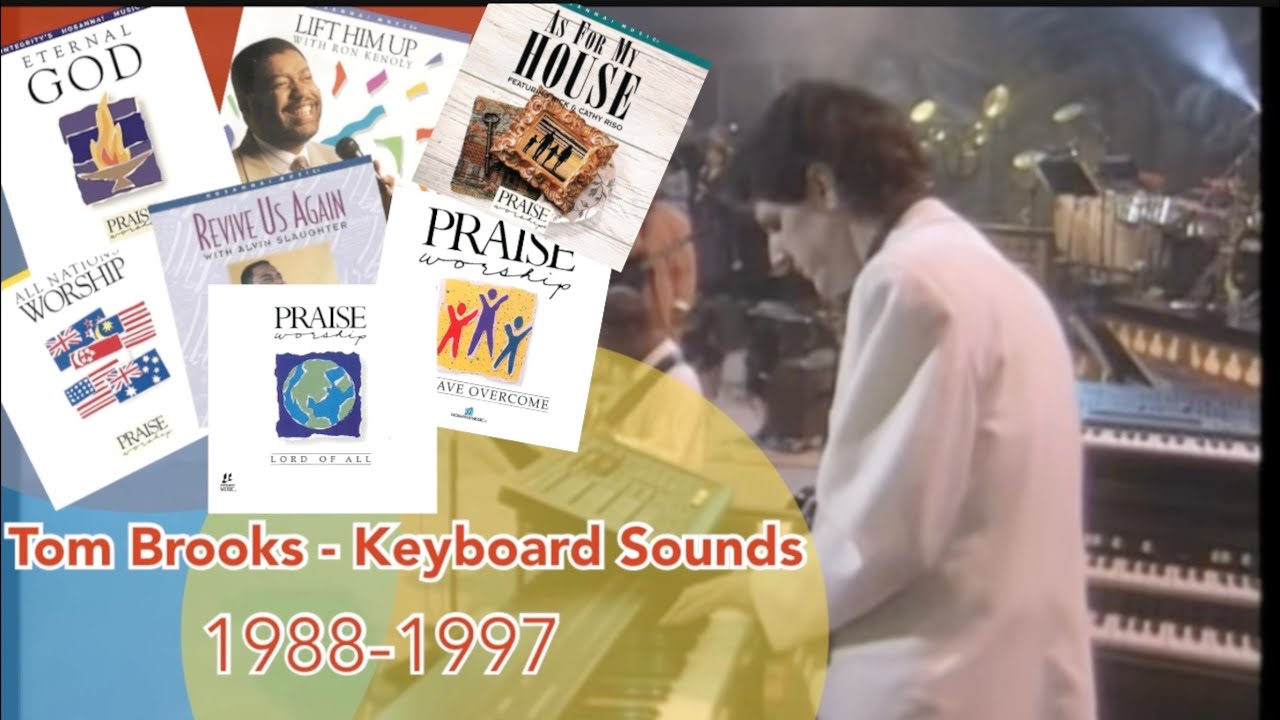 Tom Brooks Keyboard Sounds 1988-1997 (updated 2023) - YouTube