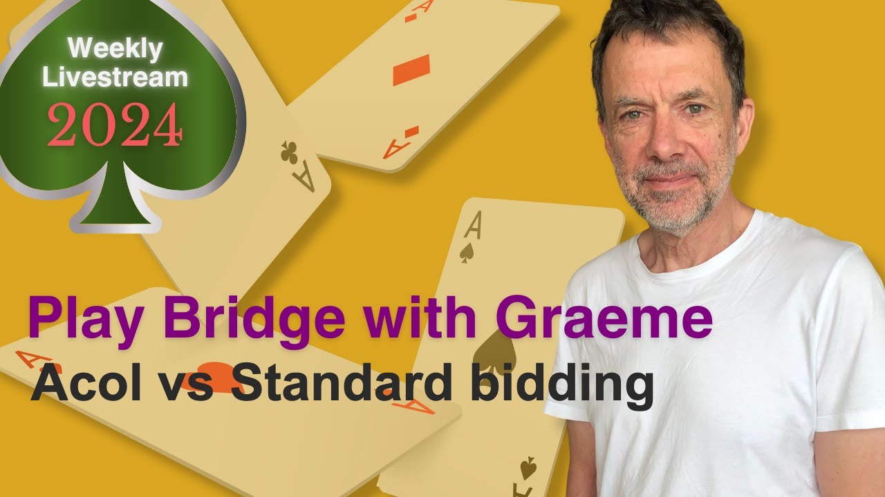 Acol vs Standard bidding in Bridge - YouTube