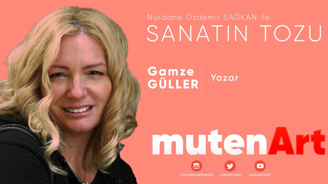 Sanatın Tozu | Gamze GÜLLER - YouTube