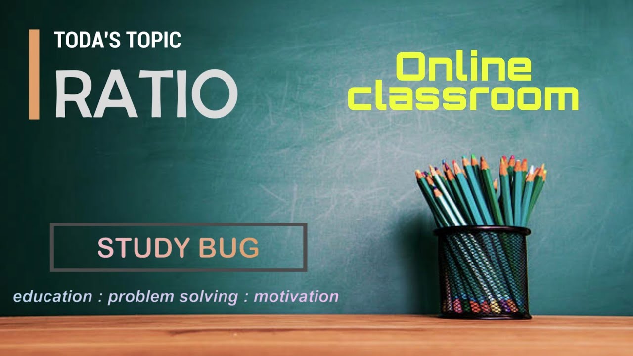 Ratio For Beginers | STUDY BUG | EXPLAINING RATIO WITH EXAMPLES - YouTube