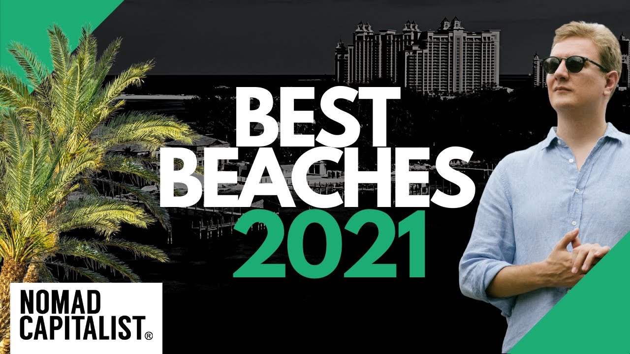 The Best Beaches to Live On In 2021 - YouTube