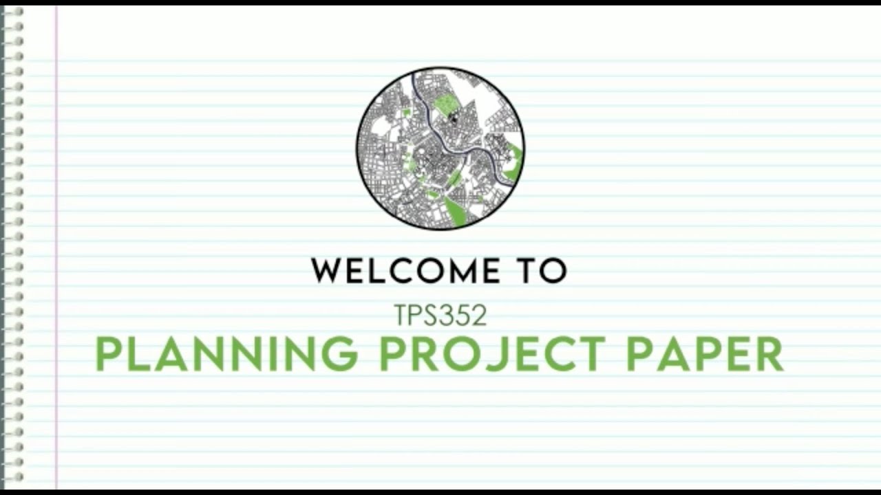 TPS352 PLANNING PROJECT PAPER - YouTube