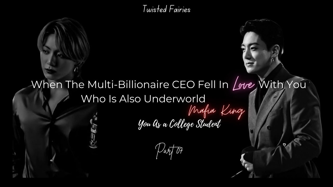 Jungkook ff || When The Billionaire CEO Fell In Love With You Who Is ...