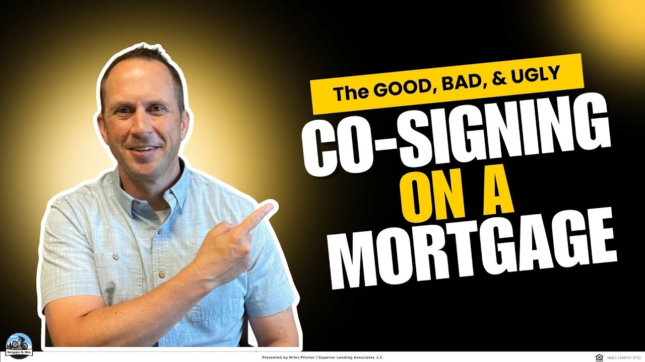 Co-Signing on a Mortgage - The GOOD, BAD, & UGLY - YouTube