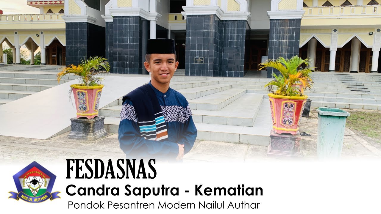 Candra Saputra - Ponpes Modern Nailul Authar, Dananu Usung Murung Raya ...