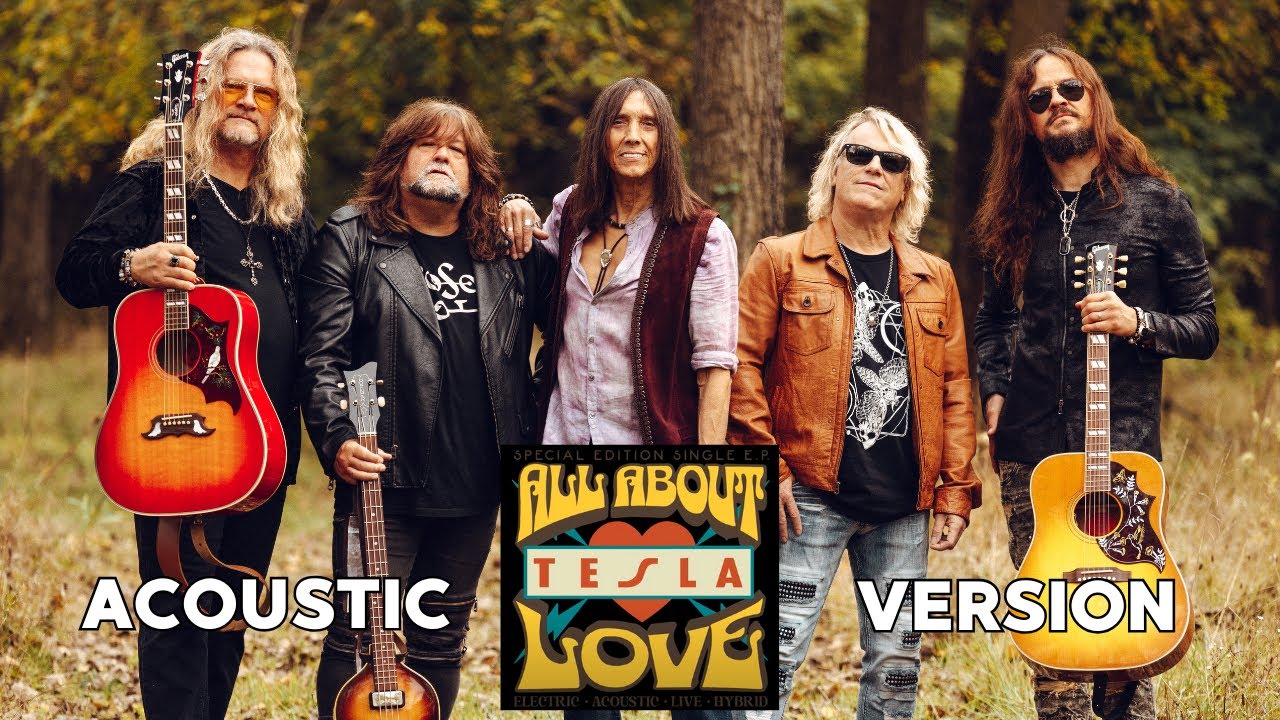 TESLA - "All About Love" [acoustic version] (Official Video) - YouTube