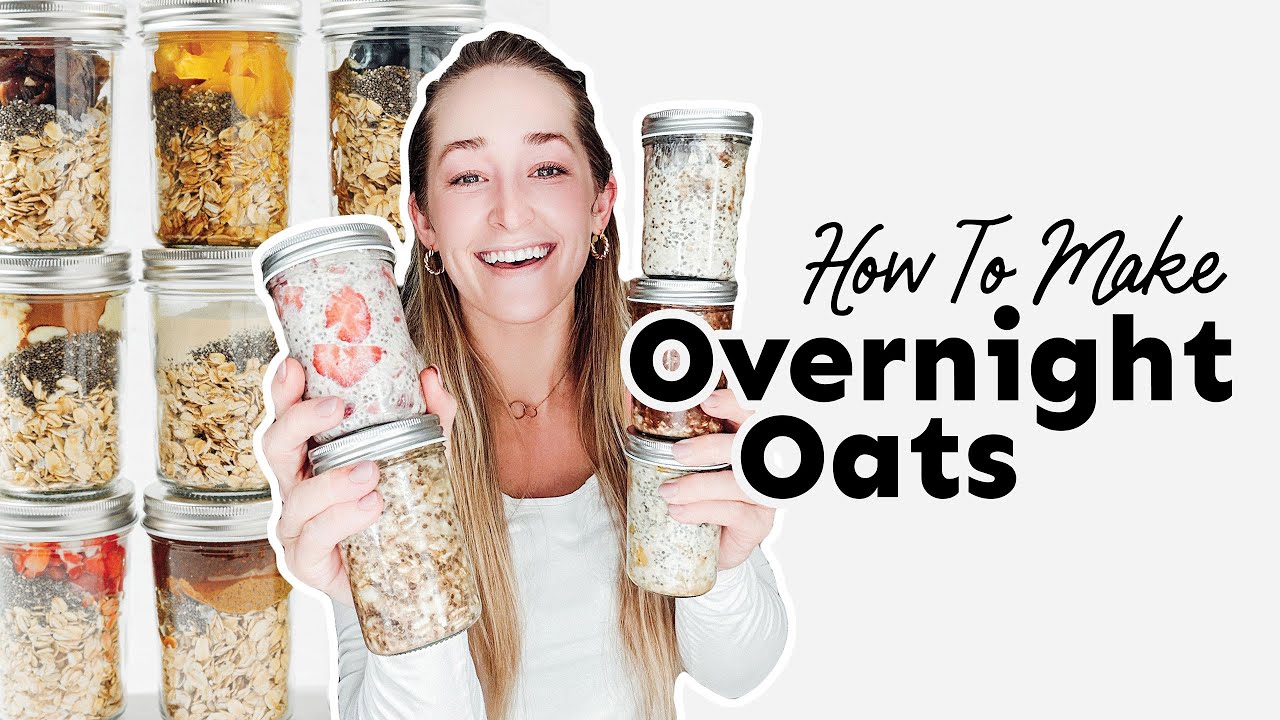 How To Make Overnight Oats - YouTube