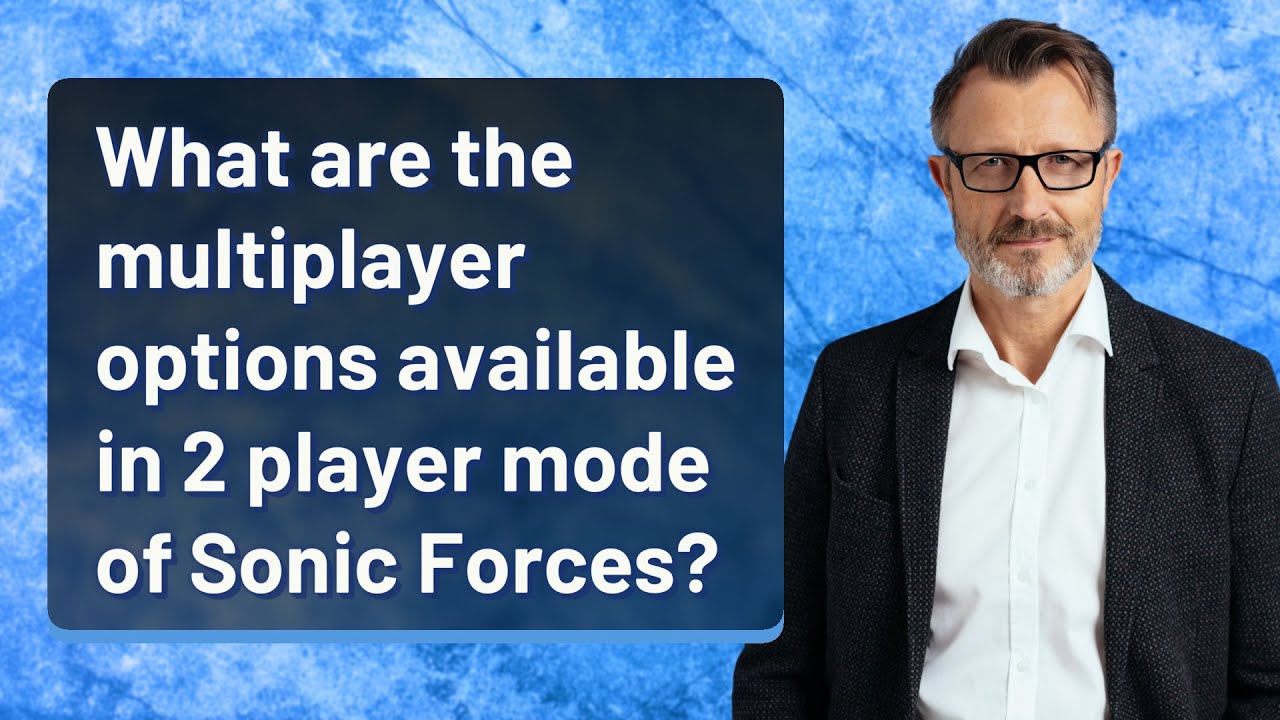 What are the multiplayer options available in 2 player mode of Sonic ...