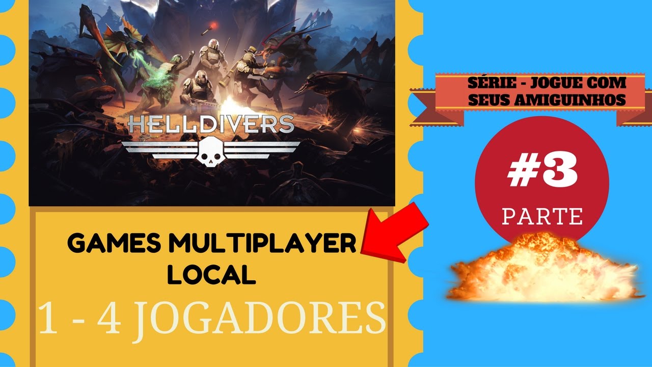 TOP JOGO MULTIPLAYER LOCAL ATÉ 4 JOGADORES | Helldivers - YouTube