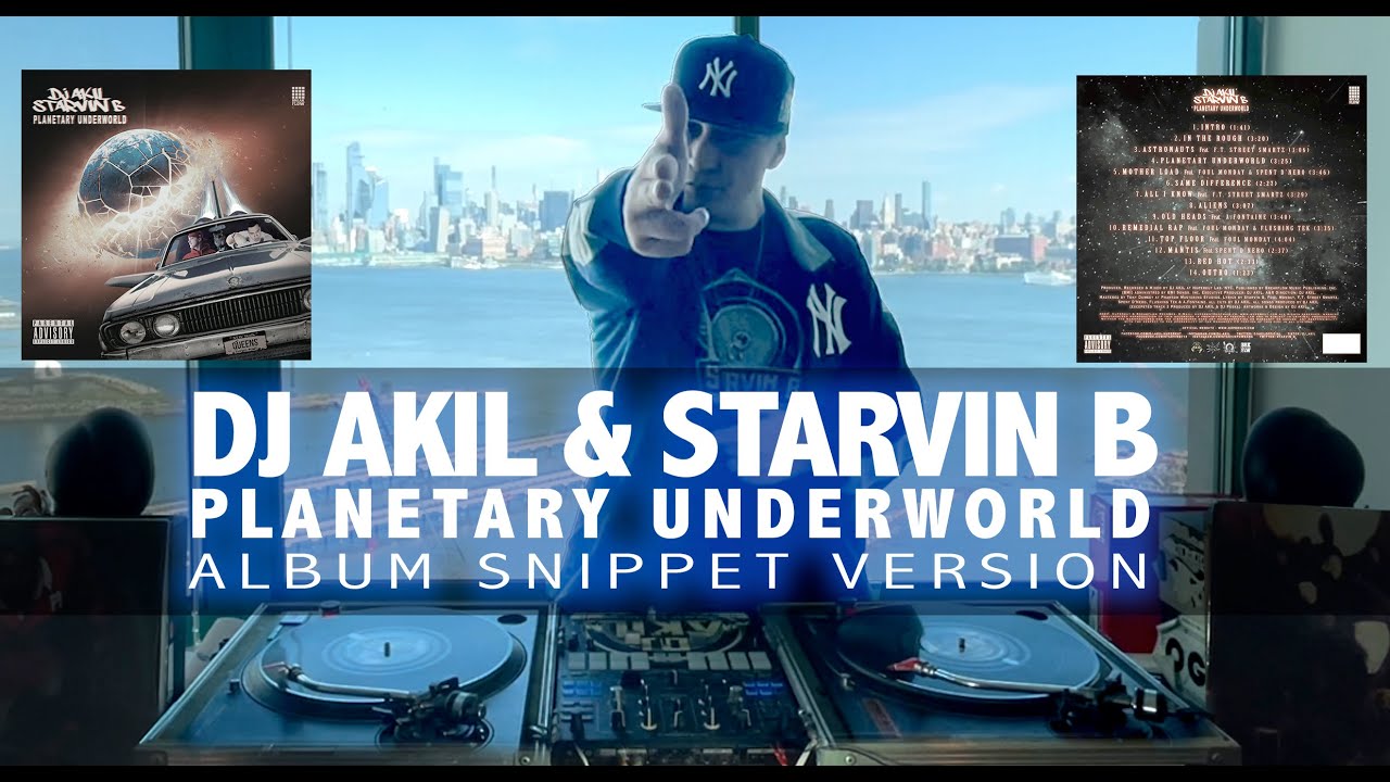 DJ AKIL & STARVIN B "PLANETARY UNDERWORLD" (Snippet Version) - YouTube