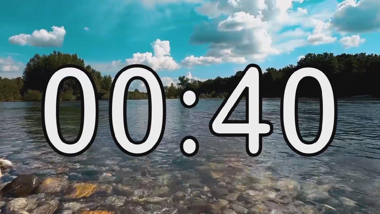 40 second timer with Calm and Soft Music and background of river and ...