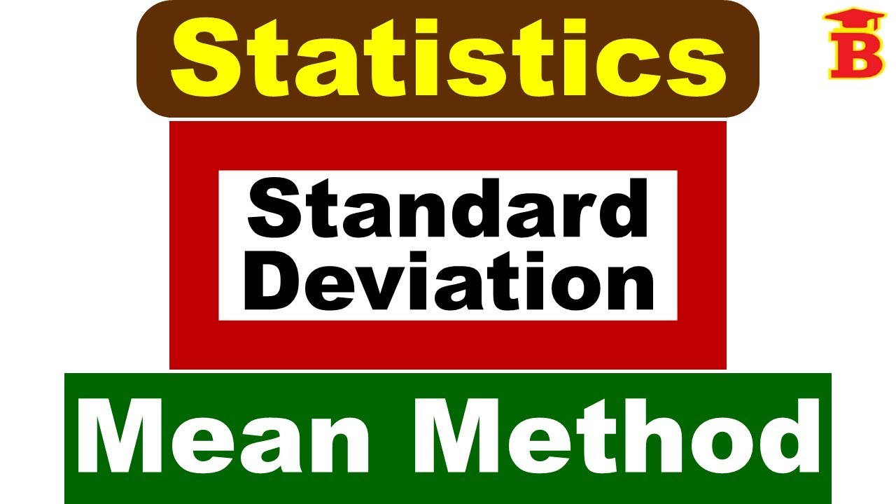 Standard Deviation - Mean Method - YouTube