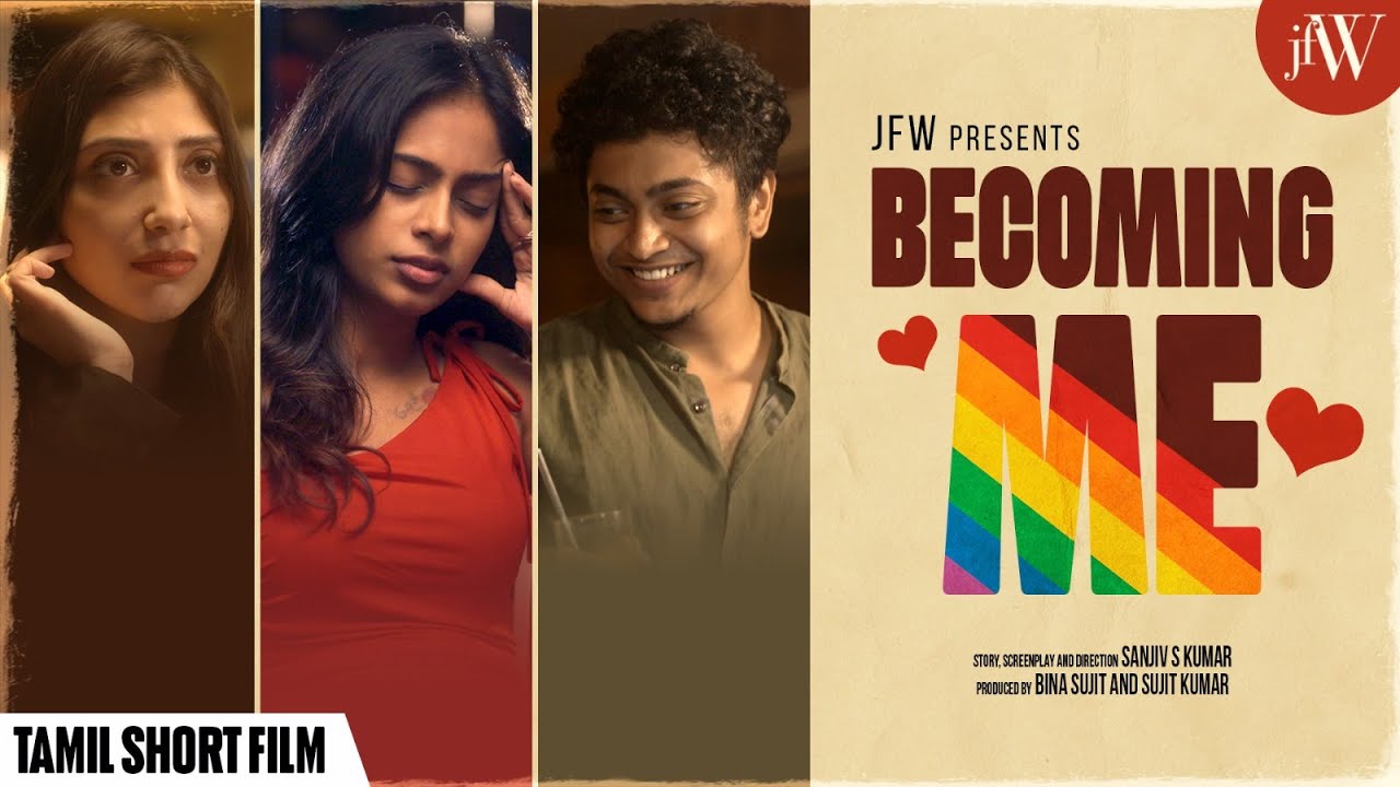 Becoming Me | Tamil Short Film | Ft. Preethiga & Sunanda Srinivas | JFW | 4K - YouTube