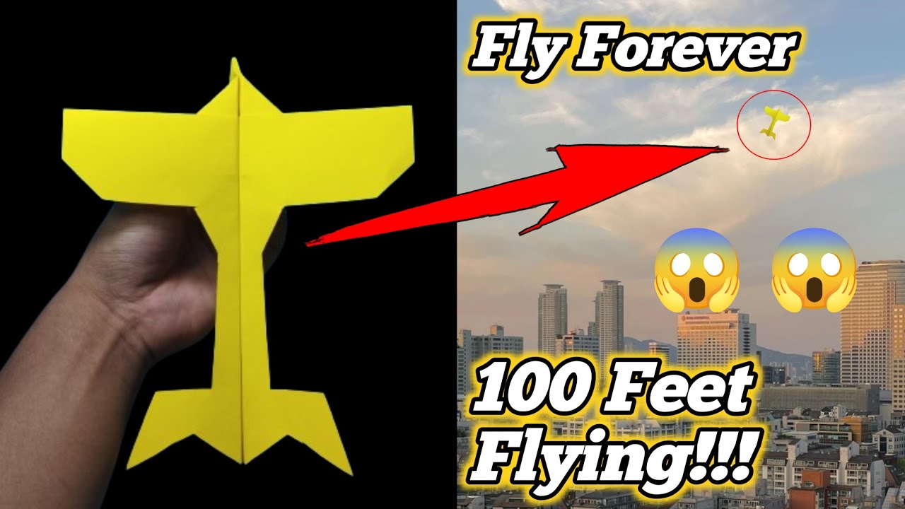 How to make a flying paper airplane that flies 100 Feet Best paper ...