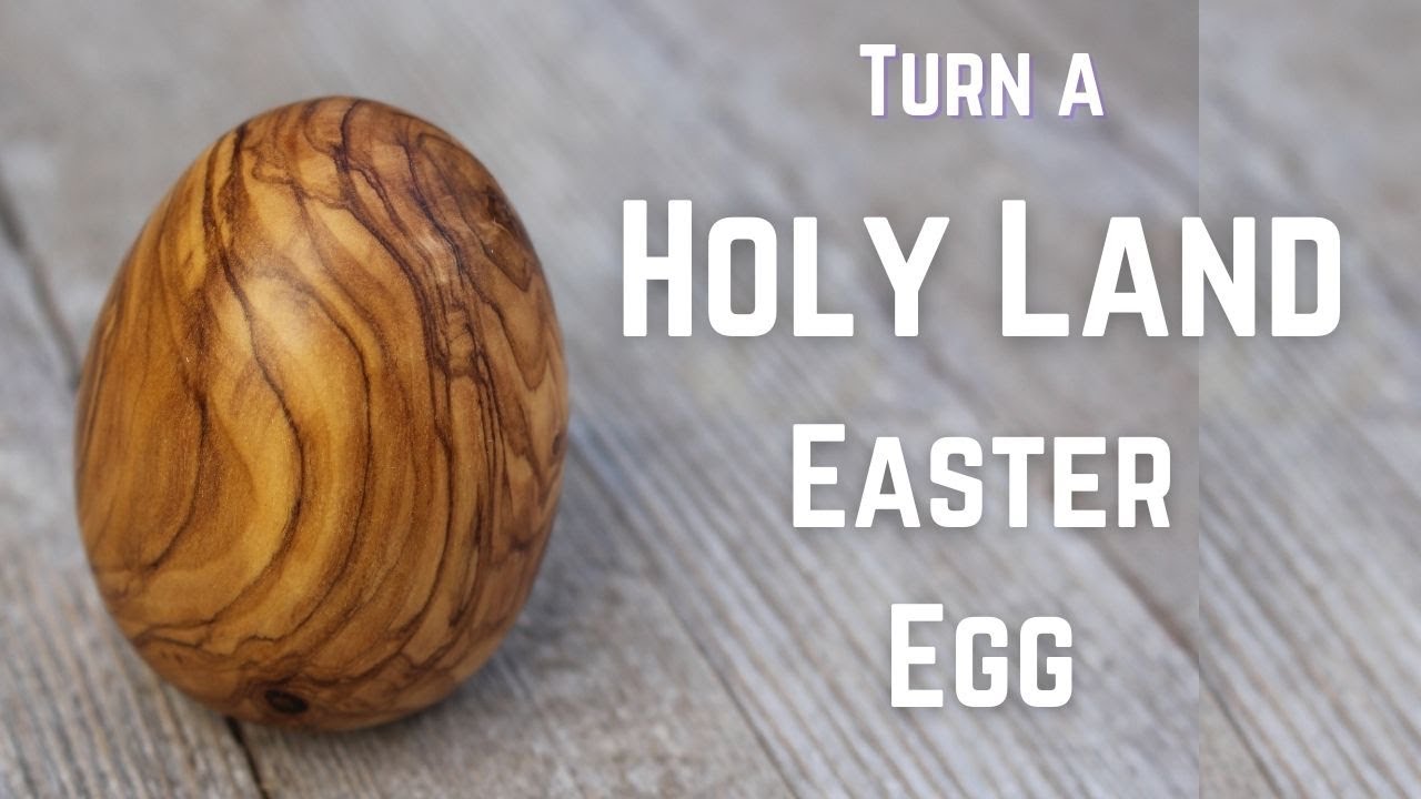 How to Turn a Holy Land Easter Egg | Woodturning - YouTube