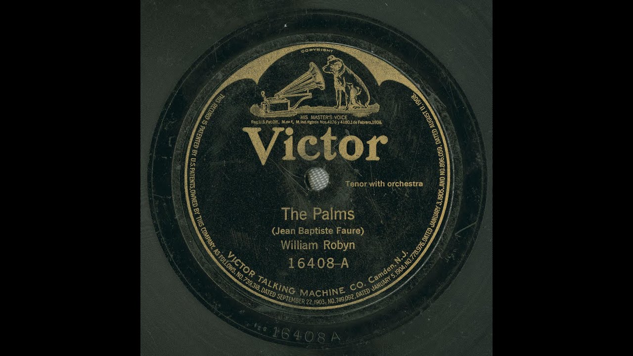 “The Palms” (Faure) p. William Robyn 1920 - YouTube