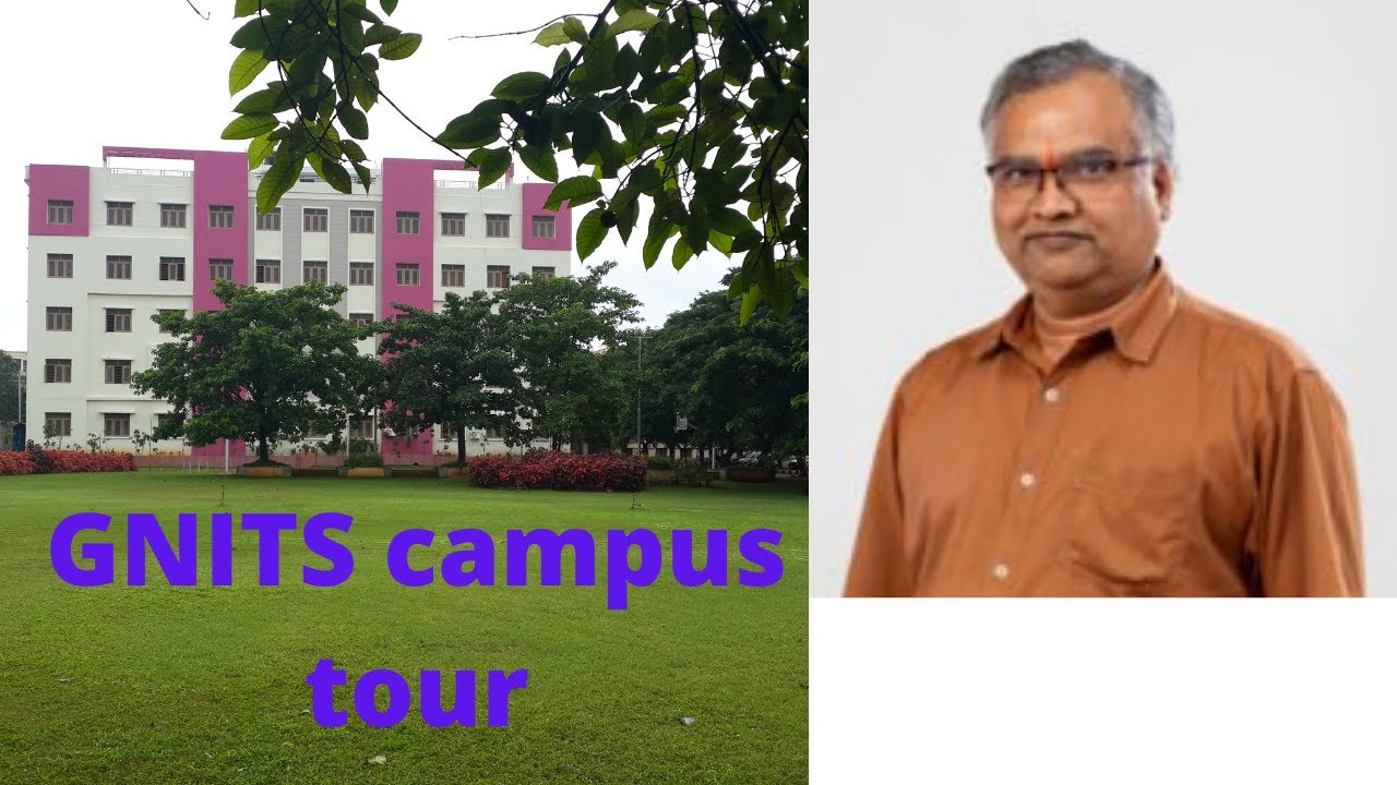 GNITS campus tour@ganapathireddy - YouTube