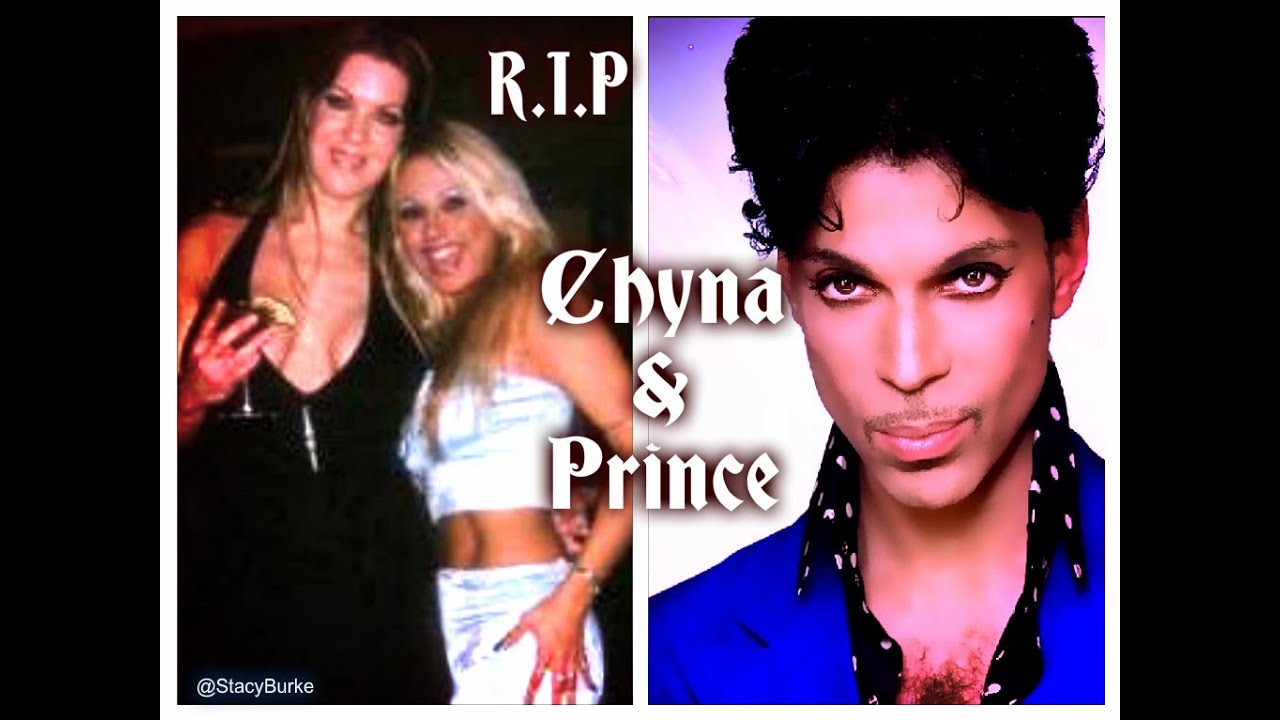 RIP Chyna (Joanie) & Prince - YouTube