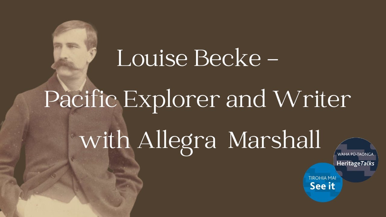 Louis Becke - Pacific Explorer and Writer with Allegra Marshall - YouTube