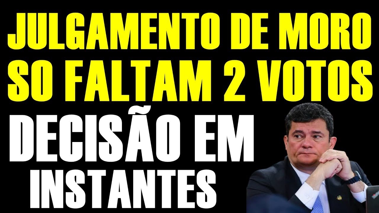 JULGAMENTO DE MOR0- FALTAM 2 VOTOS-VEJA RESULTADO - YouTube