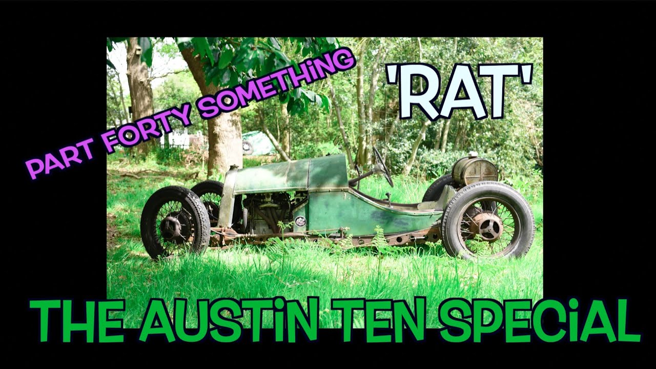 'the Austin ten special 'Rat' ....part forty something - YouTube