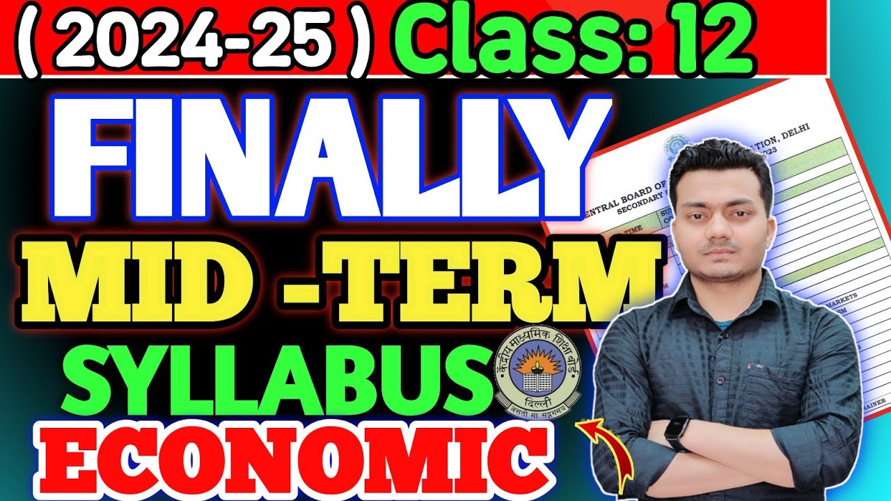 Class 12 Economic Mid term syllabus September 2024💥 || economy class 12 ...