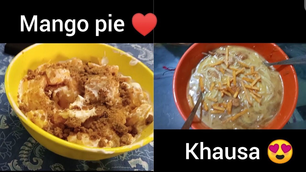 Mango pie & khausa recipe ♥️ - YouTube