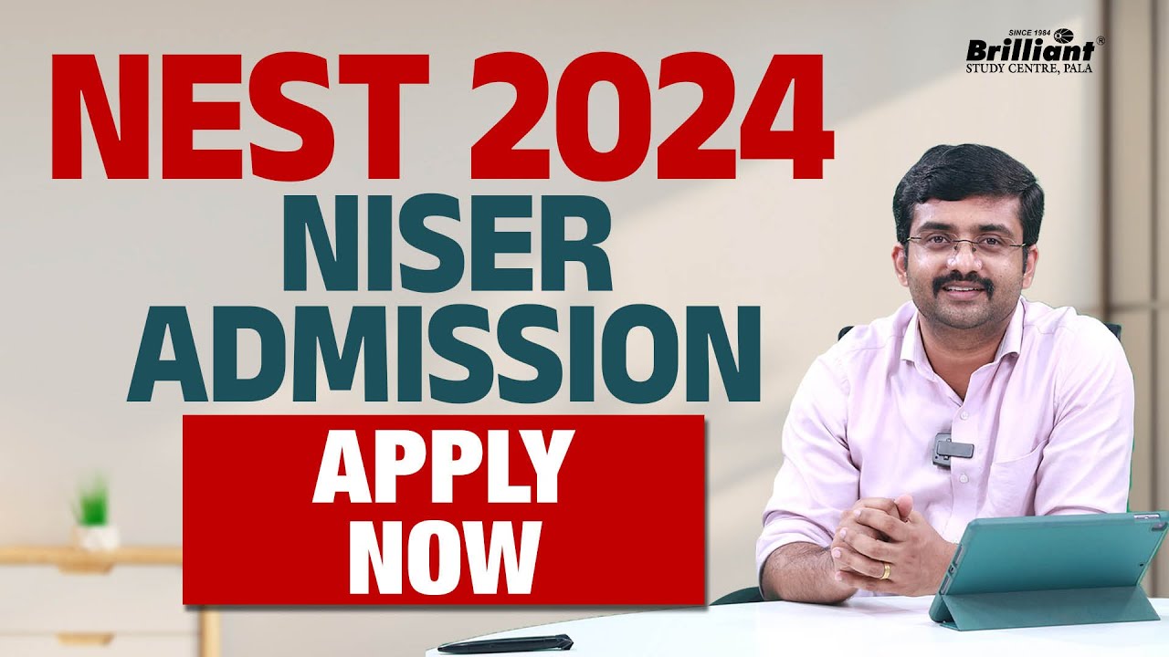 NEST 2024 | NISER Admission | Apply Now !!! - YouTube