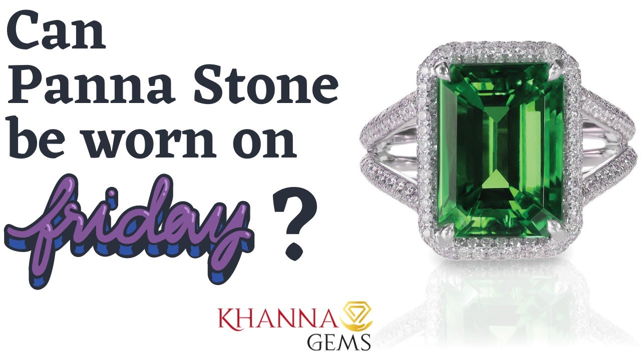 Can Panna Stone be worn on Friday ? | Can Emerald Gemstone be worn on ...