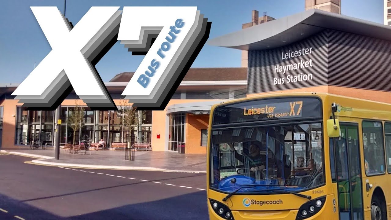 Bus route X7 Leicester stagecoach - YouTube
